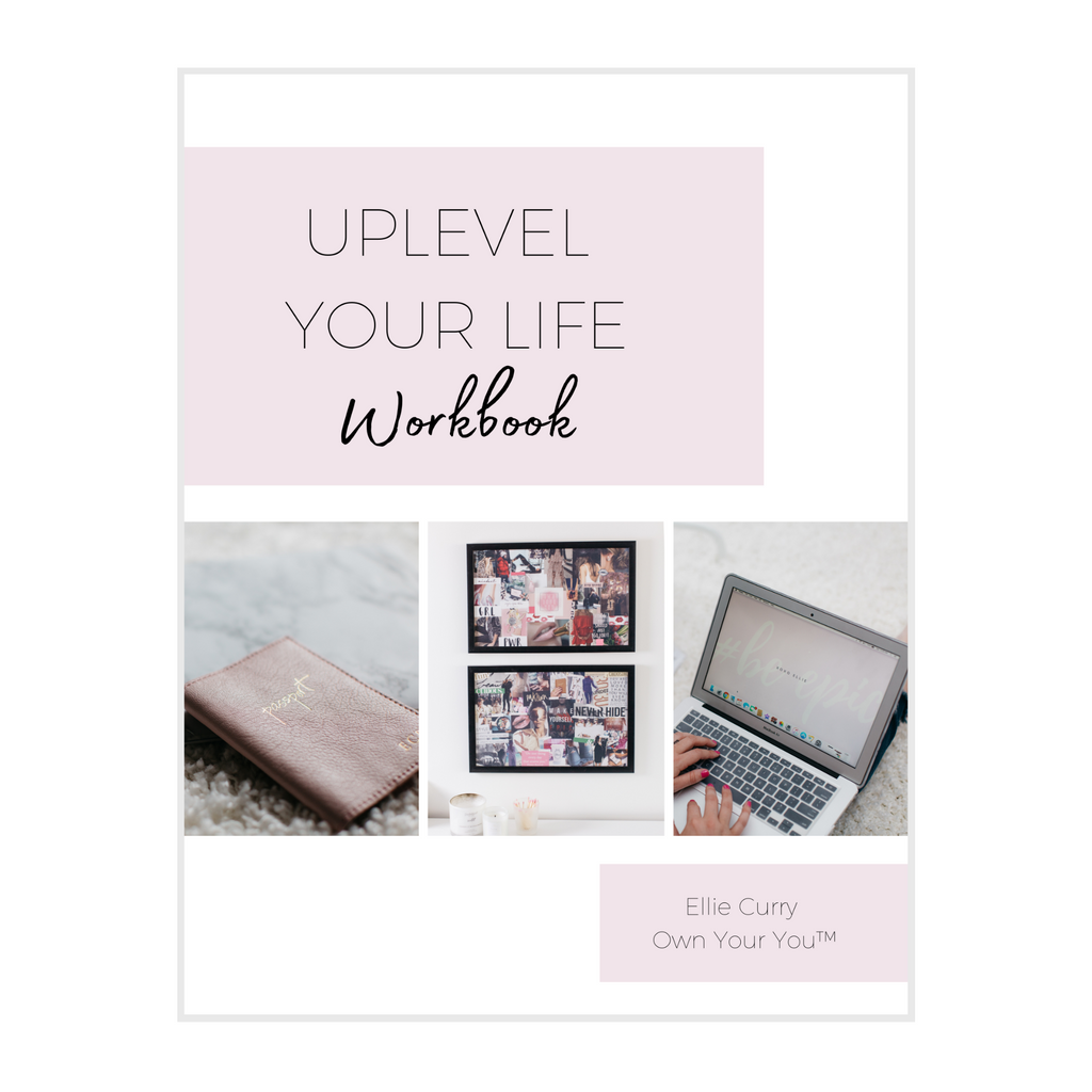 Digital Uplevel Your Life Workbook | Own Your You